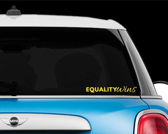 Equality Wins Decal Car Decal Laptop Decal Window Decal | Etsy