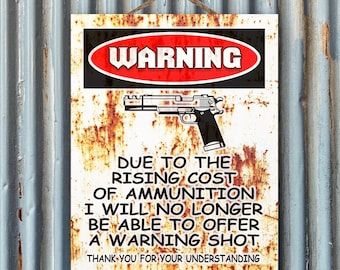 Warning Shot Sign - Etsy