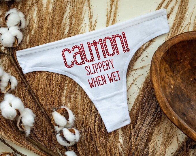 Caution! Slippery When Wet Thong| Bachelorette Party Gift, Bridal ...