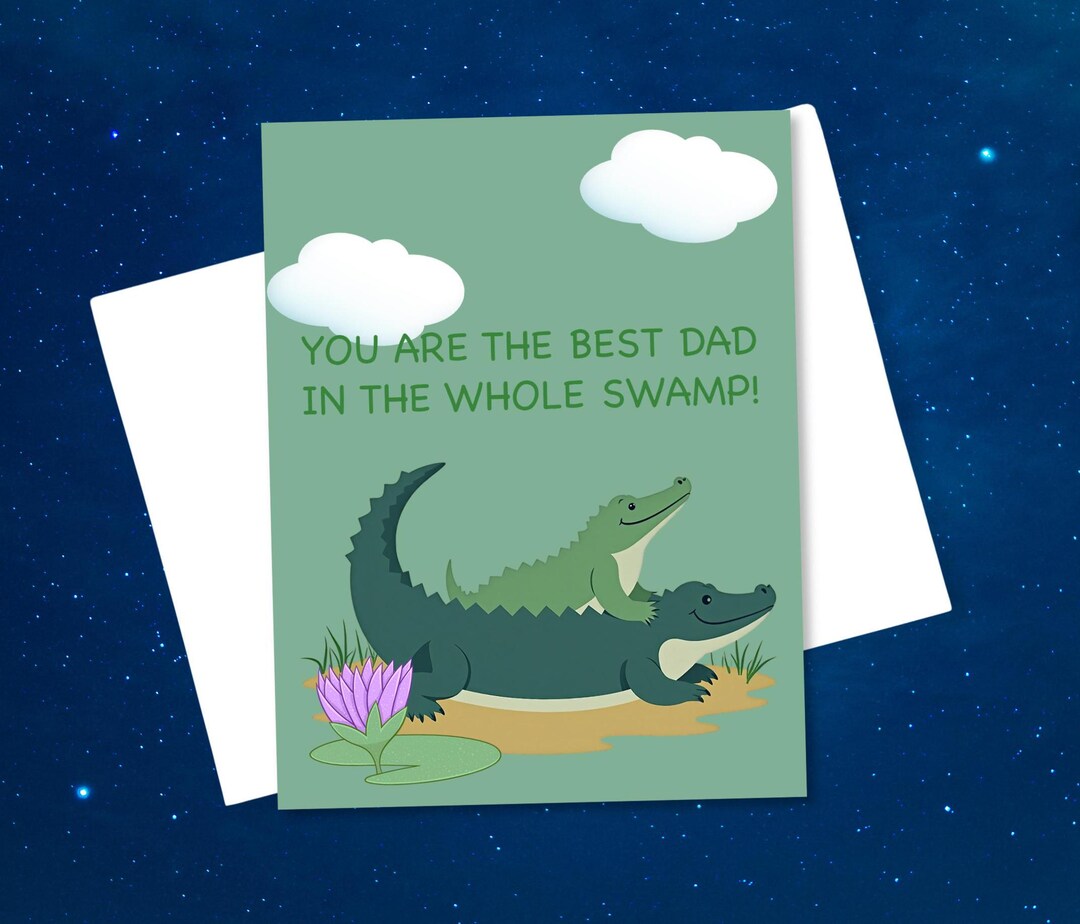 Alligator Father’s Day Card, Best Dad in the Swamp Handmade Greeting ...