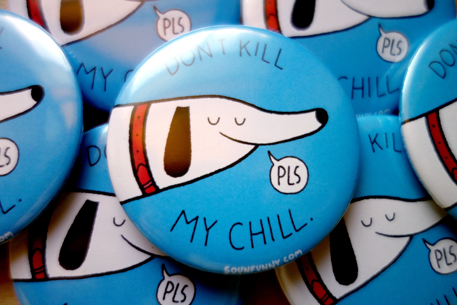 Don't Kill My Chill Button Pin | Etsy