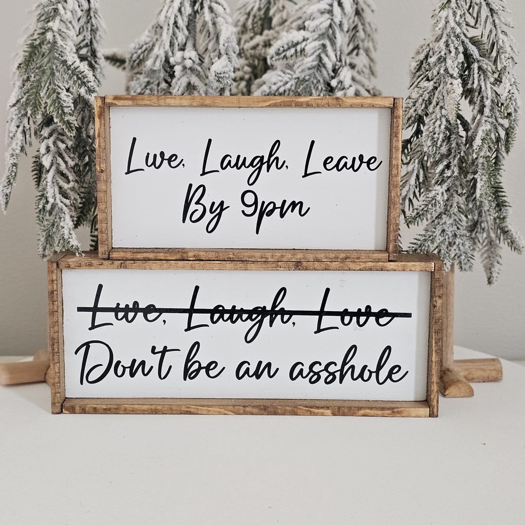 Snarky Wood Sign: Funny Home Decor, Sarcastic Gift - Etsy