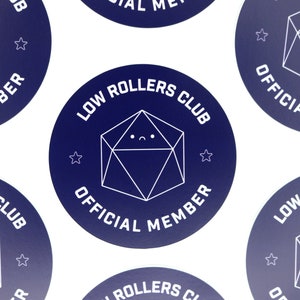 Low Rollers Club 3 Inch Weatherproof Sticker and Magnet D&D Sticker ...