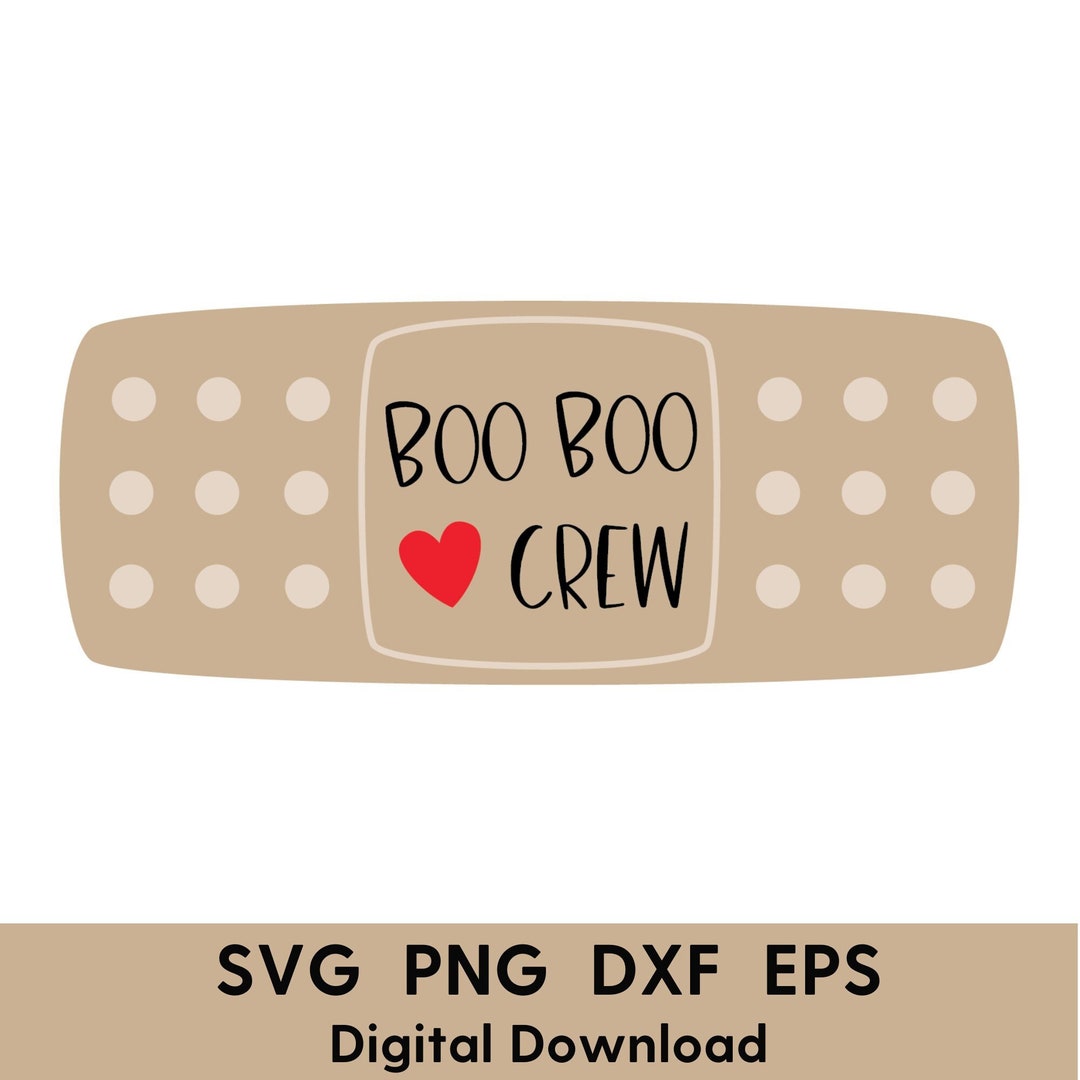 Boo Boo Crew Bandage Svg Boo Boo Crew Png Medical Clipart Nurse Svg ...