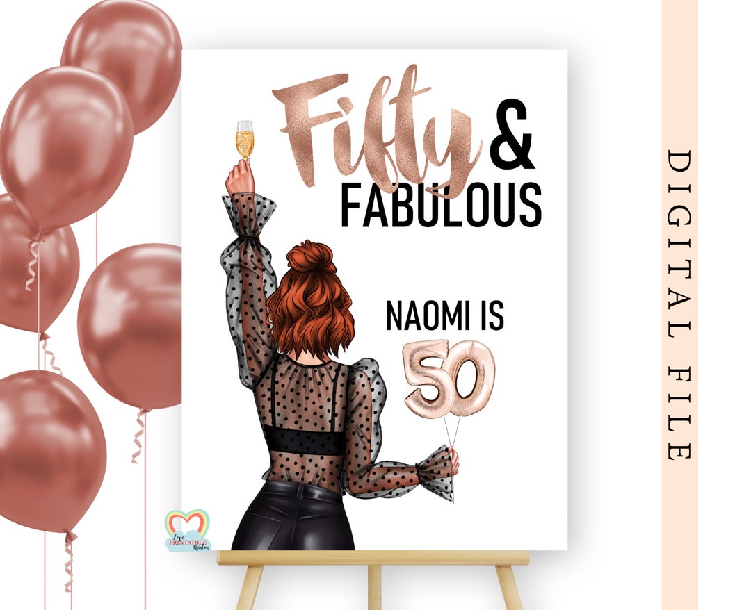 50 and Fabulous Sign, 50th Birthday Party Welcome Sign Printable ...