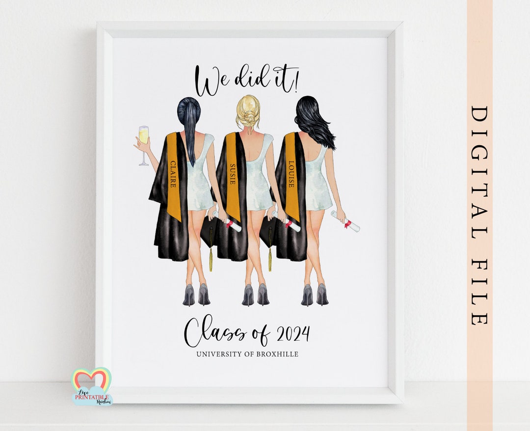 3 Girl Graduates Print Graduation Wall Art Printable Best Friends ...