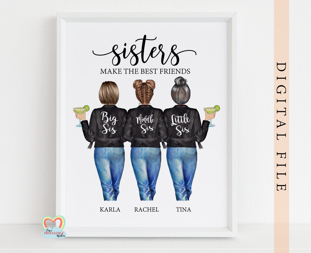 3 Sisters Personalised Printable, 3 Sisters Gift, Sister Quote ...