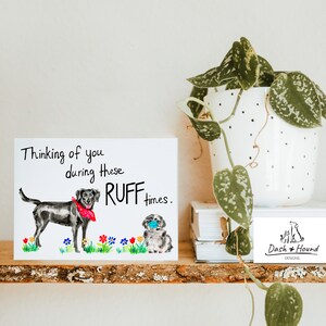Thinking of You During These RUFF Times, Printable, Digital Download ...