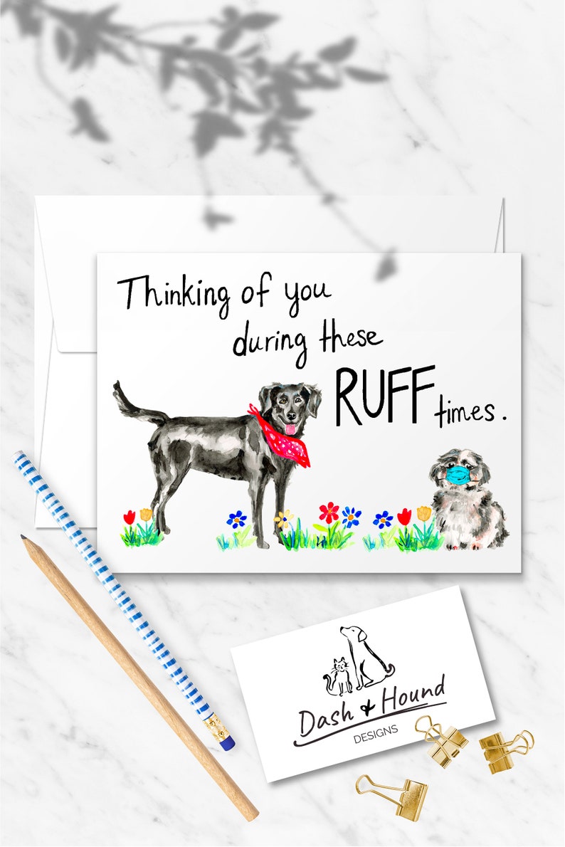 Thinking of You During These RUFF Times, Printable, Digital Download ...