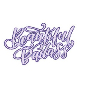 Beautiful Badass With Offset Digital Download - Etsy
