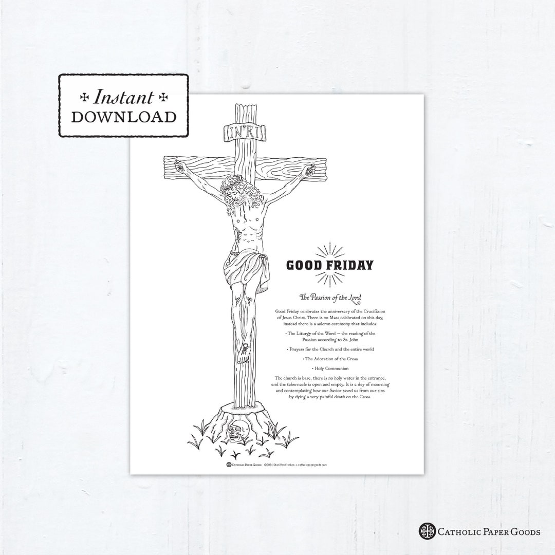 Good Friday Catholic Coloring Page the Crucifixion, Jesus, Printable ...