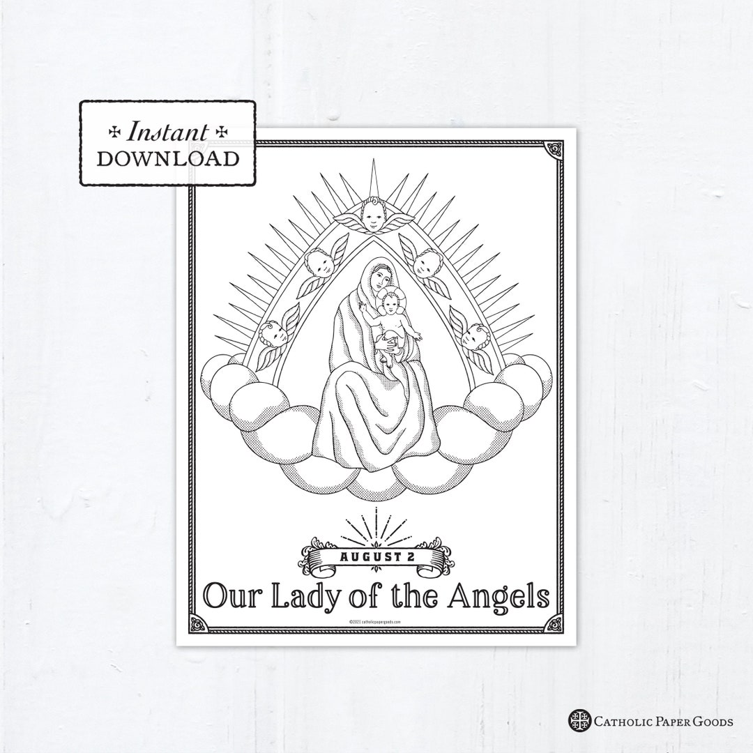 Catholic Coloring Page, Our Lady of the Angels, Catholic Marian ...