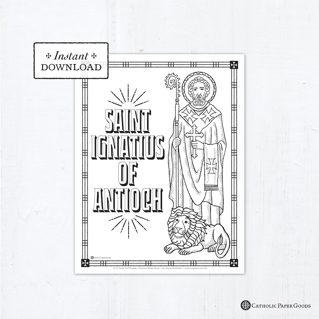 Catholic Coloring Page, Saint Ignatius of Antioch Coloring Page ...