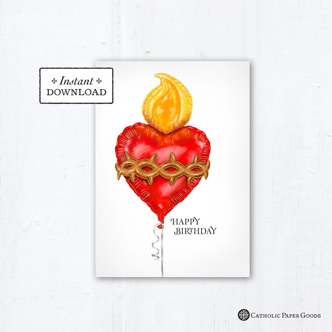 Sacred Heart of Jesus Balloon Catholic Birthday Card - Instant Download ...