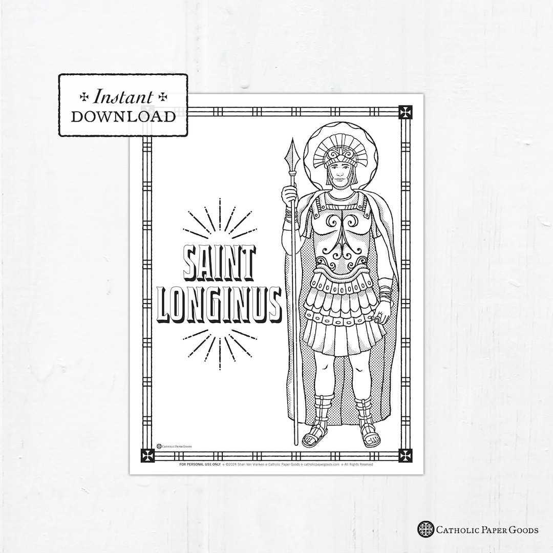 Saint Longinus Coloring Page: Catholic Saints Printable (PDF) - Etsy