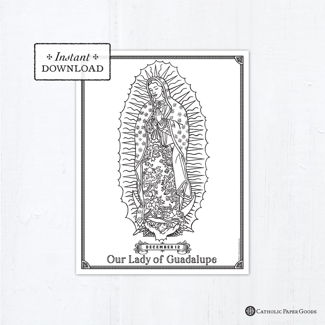 Catholic Coloring Page - Our Lady of Guadalupe - Catholic Marian Art ...