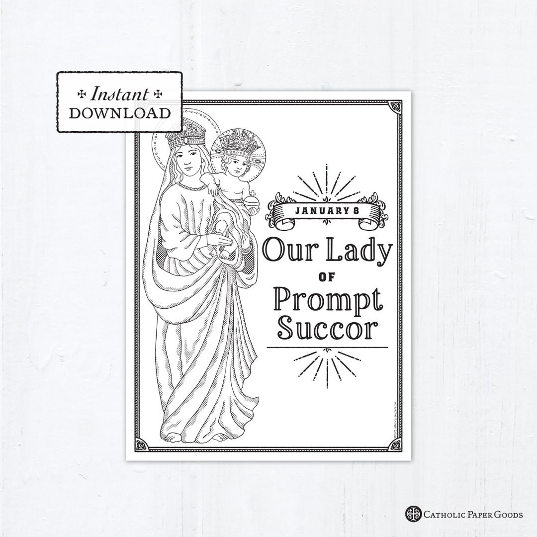 Our Lady of Prompt Succor Coloring Page: Catholic Marian Art (printable ...