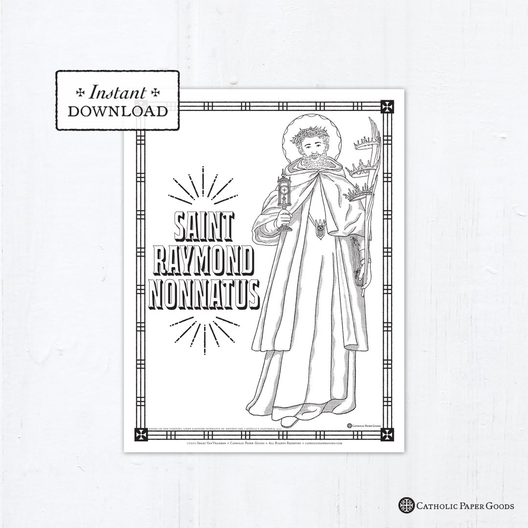Saint Raymond Nonnatus Coloring Page: Catholic Saints (printable PDF ...