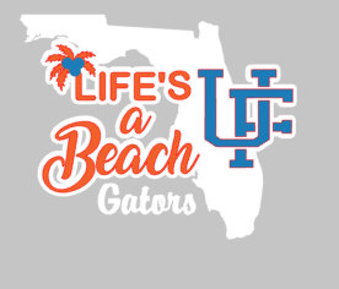 Vinyl Decal -UF (univ of Florida) Life's a Beach - Free Shipping - Etsy