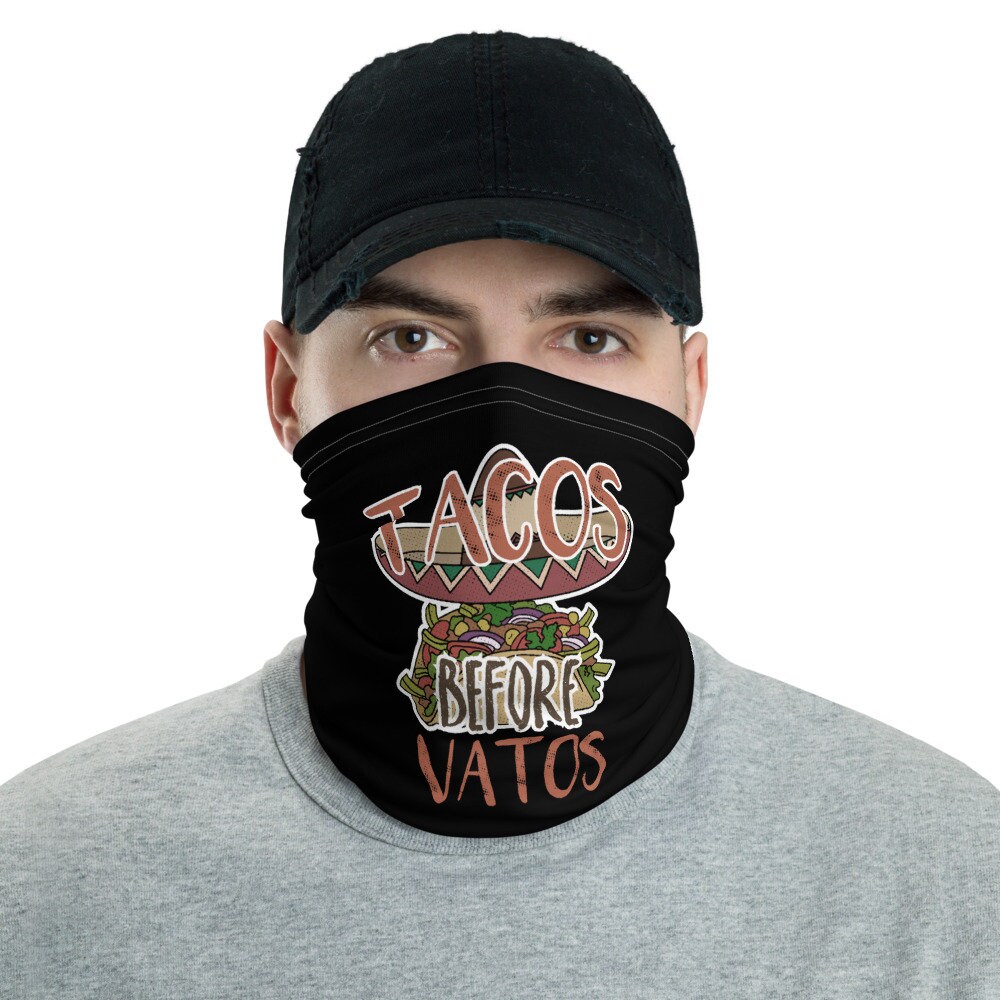 Tacos Before Vatos Face Mask Facemask Face Covering Tacos Funny Cinco ...