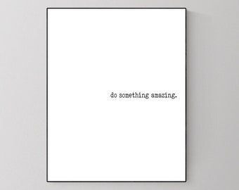 Do Something Amazing | Etsy