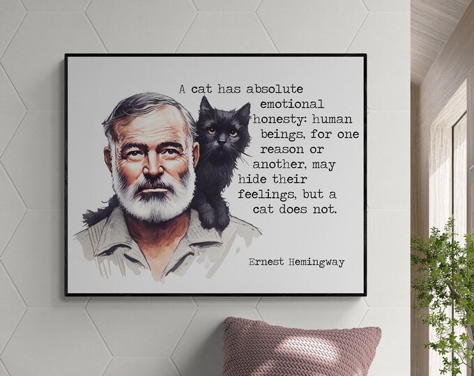 A Cat Ernest Hemingway Quote Cat Lover Funny Humor Books Literary ...