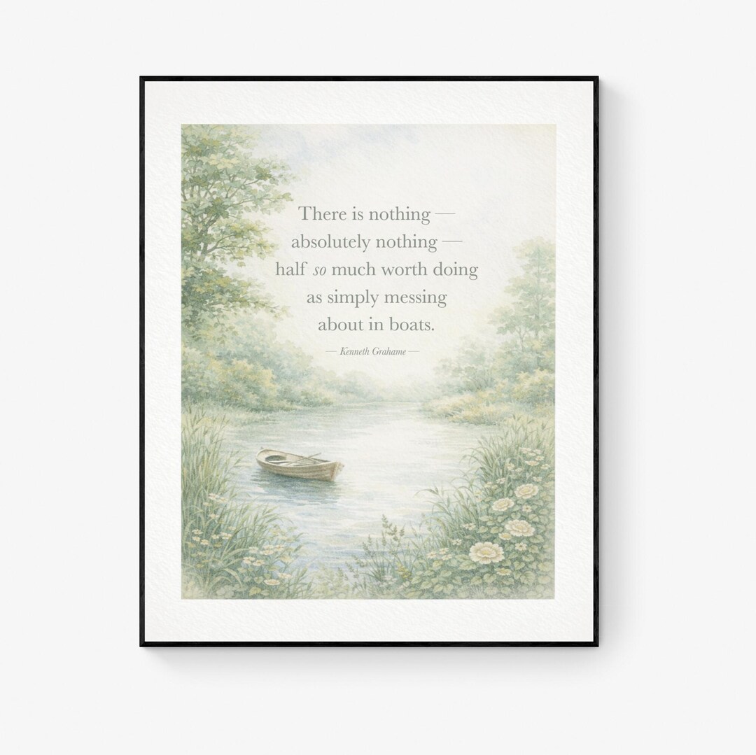Messing About in Boats Quote Art Print | Kenneth Grahame | Children's ...