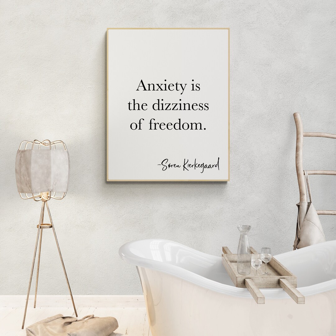 Anxiety is the Dizziness of Freedom | Soren Kierkegaard | Art Print - Etsy