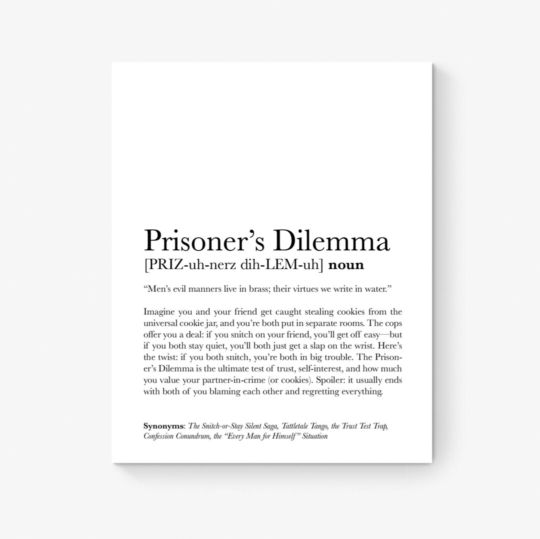 The Prisoner's Dilemma Art Print | Principles and Paradoxes of Human ...