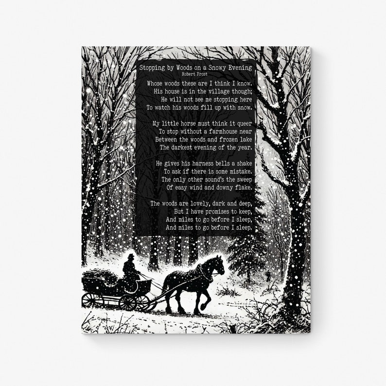 Robert Frost Quote Art Print | Stopping by Woods on A Snowy Evening ...