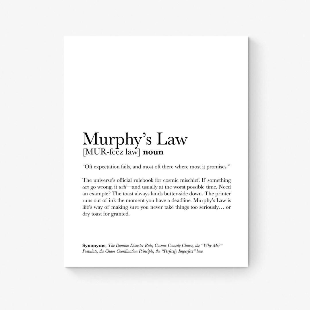 Murphy's Law Art Print | Principles and Paradoxes of Human Behavior and ...