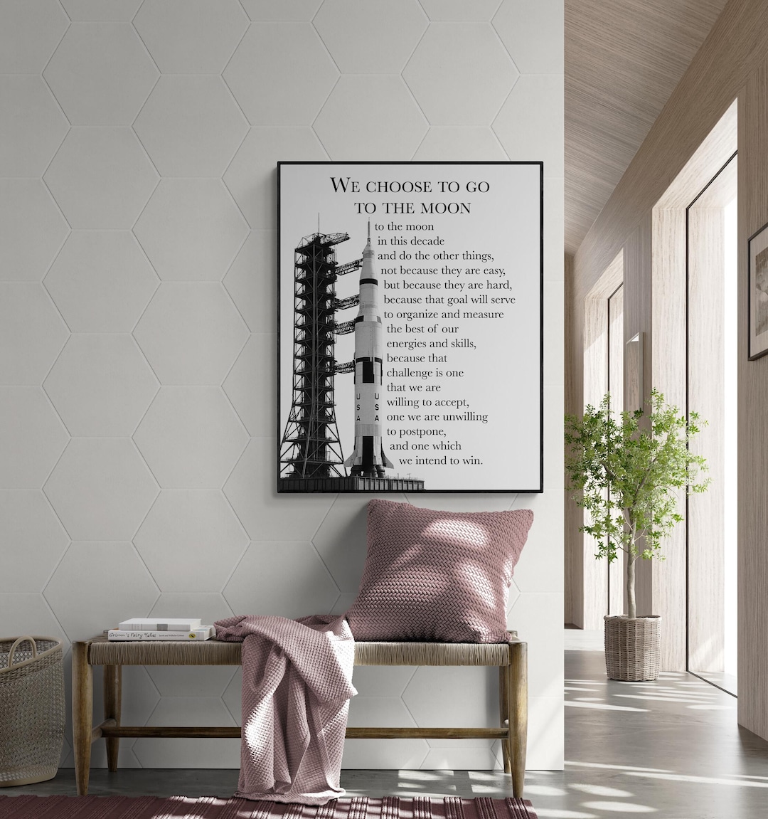 JFK Moon Speech Quote Art Print – We Choose to Go to the Moon | Saturn ...