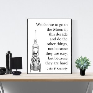 JFK Quote | We Choose to Go to the Moon | Modern Minimalist Art ...