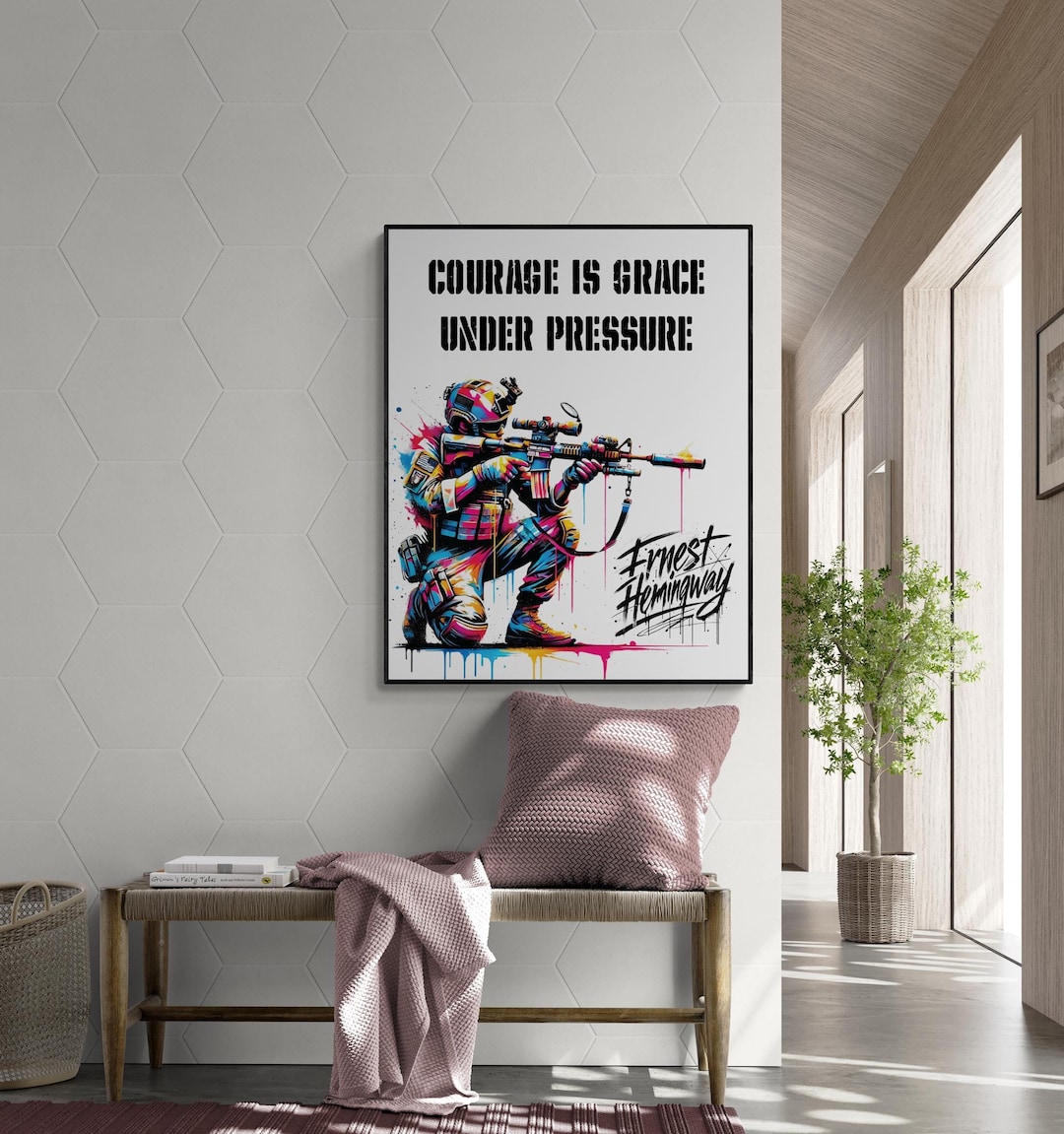 Military Art Print | Courage is Grace Under Pressure | Army Soldier ...