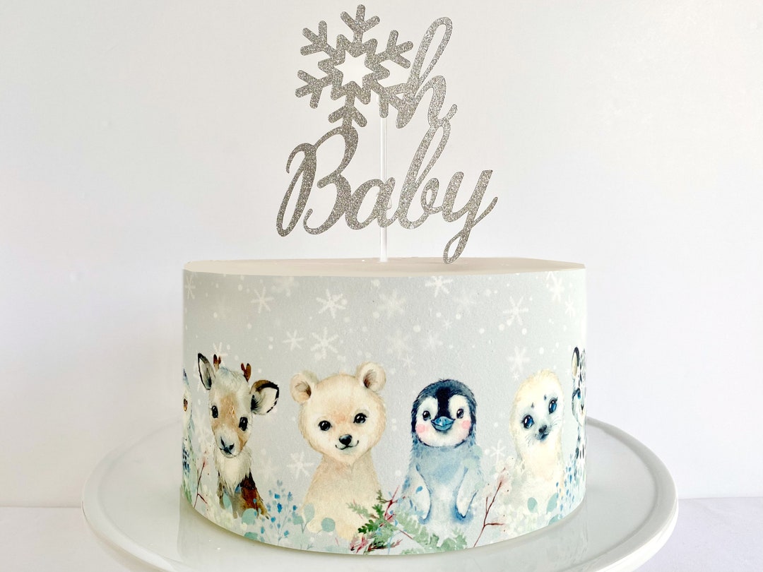 Arctic Animals Edible Cake Wrap or "oh Baby" Snowflake Cake Topper - Etsy