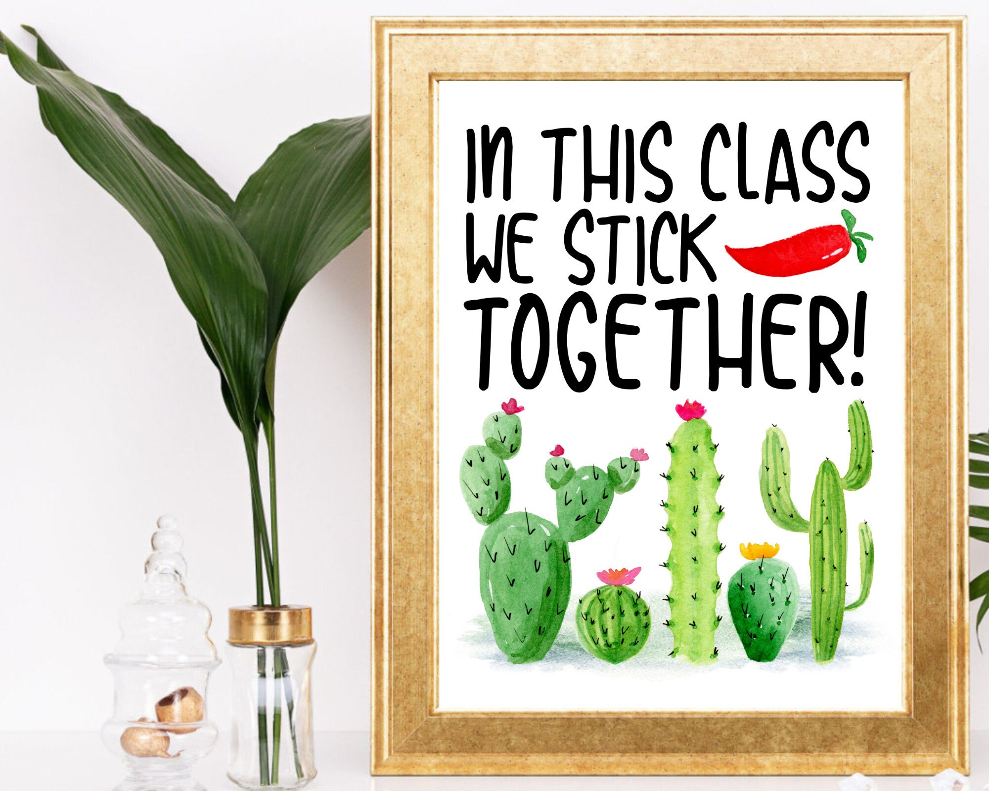 In This Class We Stick Together Cactus classroom theme | Etsy