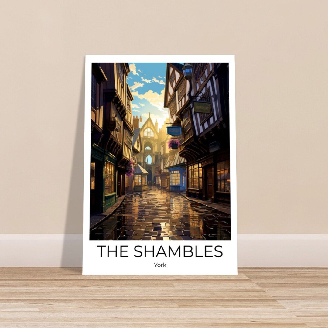 York Travel Poster the Shambles Wall Art York Travel York the Shambles ...