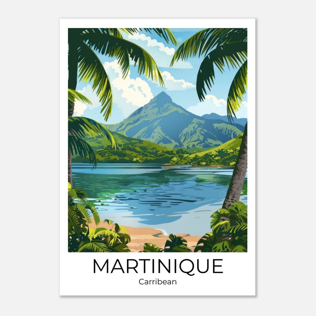Martinique Island Martinique Caribbean Travel Poster Martinique Wall ...