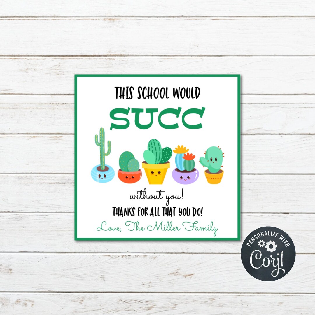 Succulent Gift Tag, School Would SUCC Without You Succulent Gift Tag ...