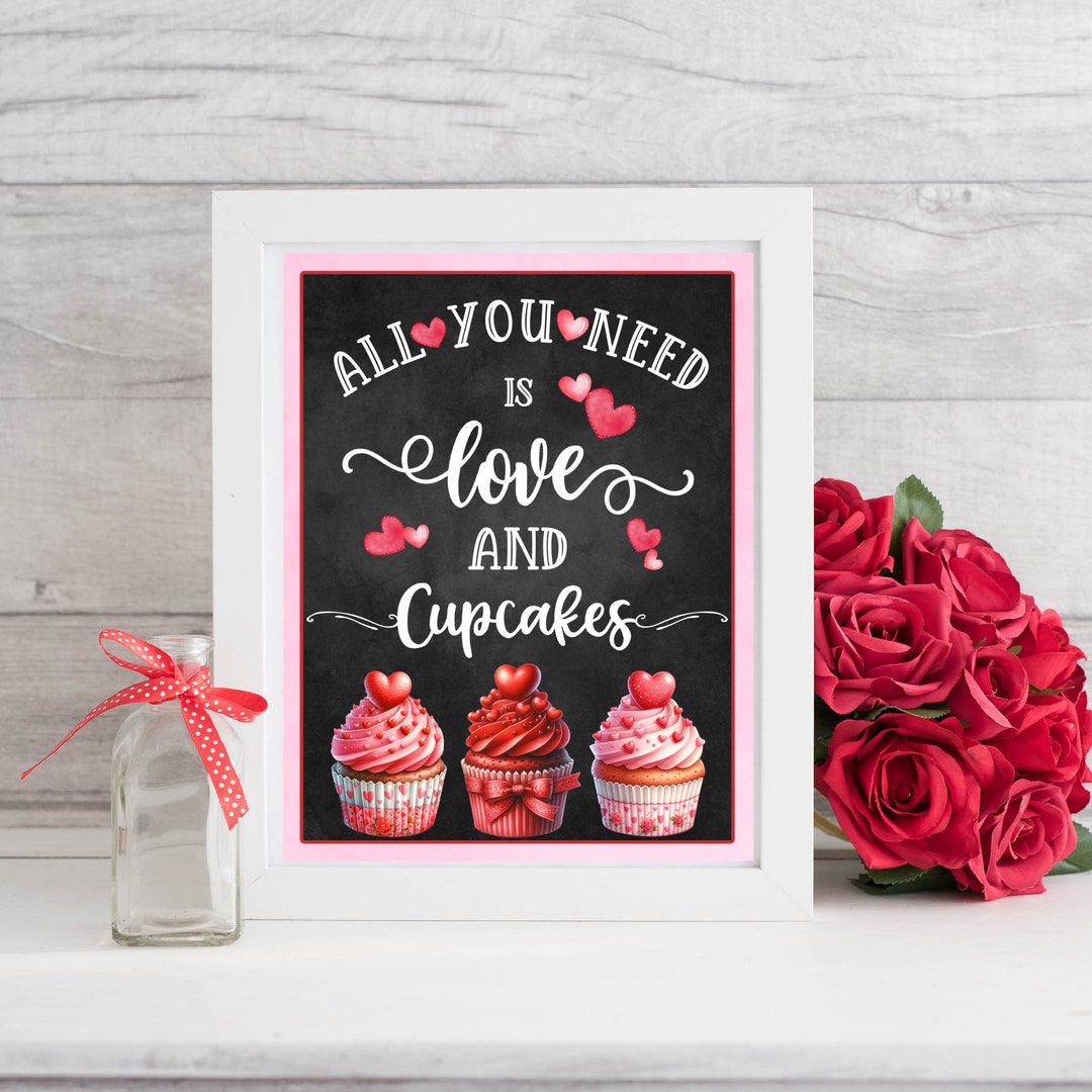 Printable Cupcake Bar Sign, Cupcake Table Signage, Valetine Cupcake ...