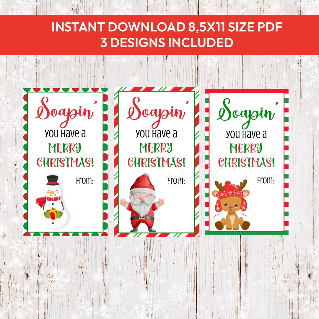 Printable Hand Soap Gift Tag - Digital 3 Different Designs, Soapin' You ...