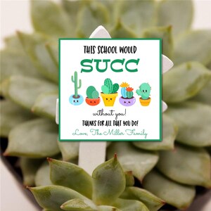 Succulent Gift Tag, School Would SUCC Without You Succulent Gift Tag ...