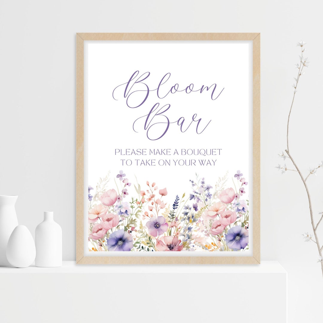 Bloom Bar Sign, Purple Meadow, Bouquet Bar Sign, Garden Flower Favor ...