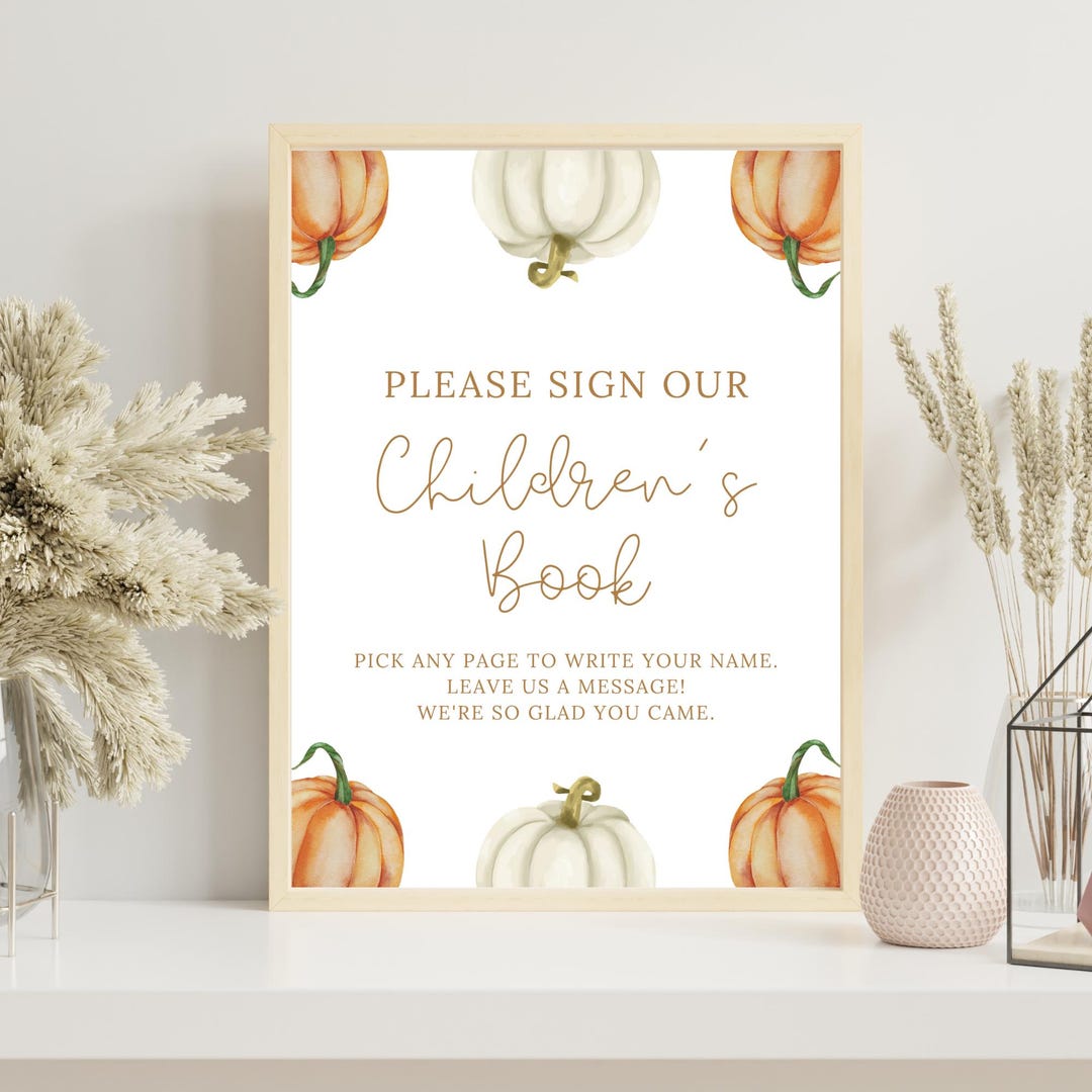 Please Sign Our Children’s Book Sign, Little Pumpkin Baby Shower ...
