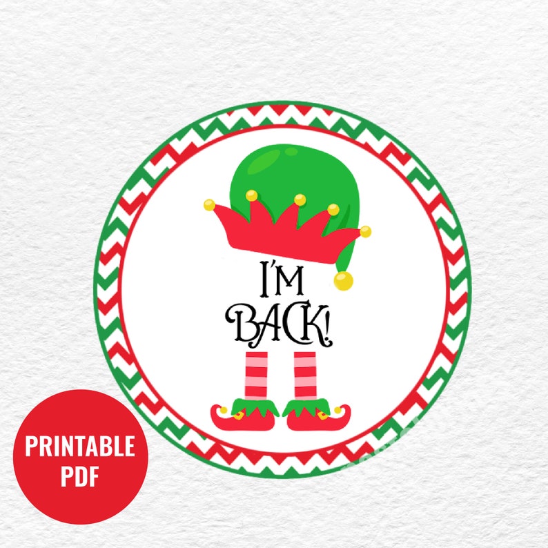 Printable I'm Back Elf Tag Christmas Gift Party Favor - Etsy