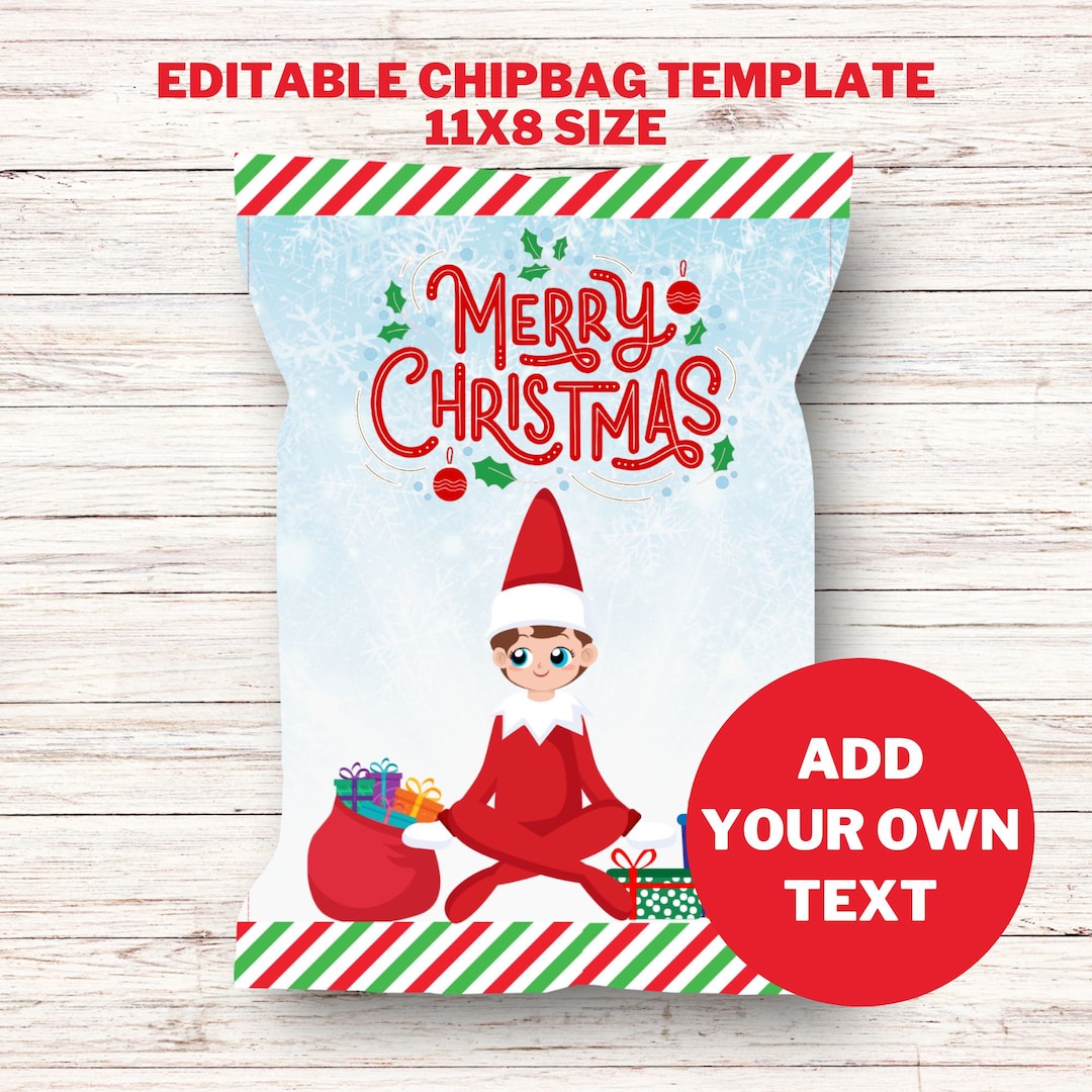 Elf Chip Bag Christmas Treat, Chip Bag, Elf is Back Template , Editable ...