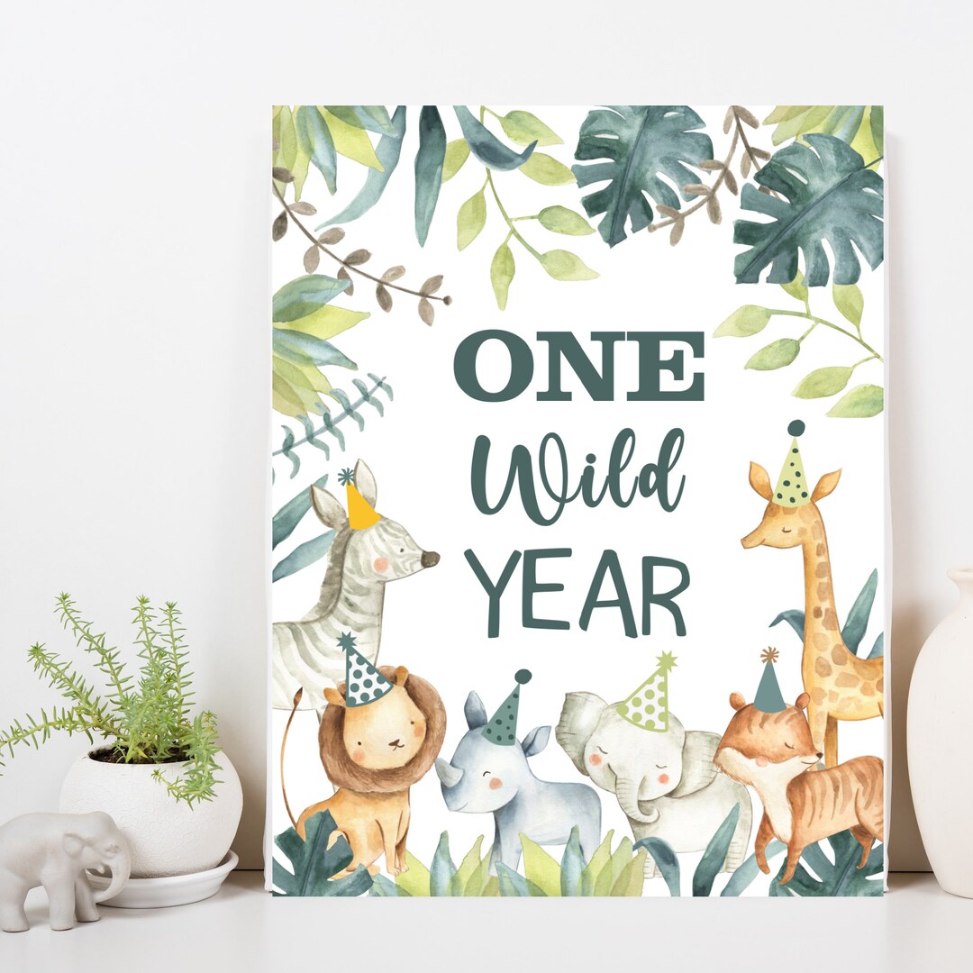 One Wild Year Safari Sign: Jungle Animals Birthday (printable) - Etsy