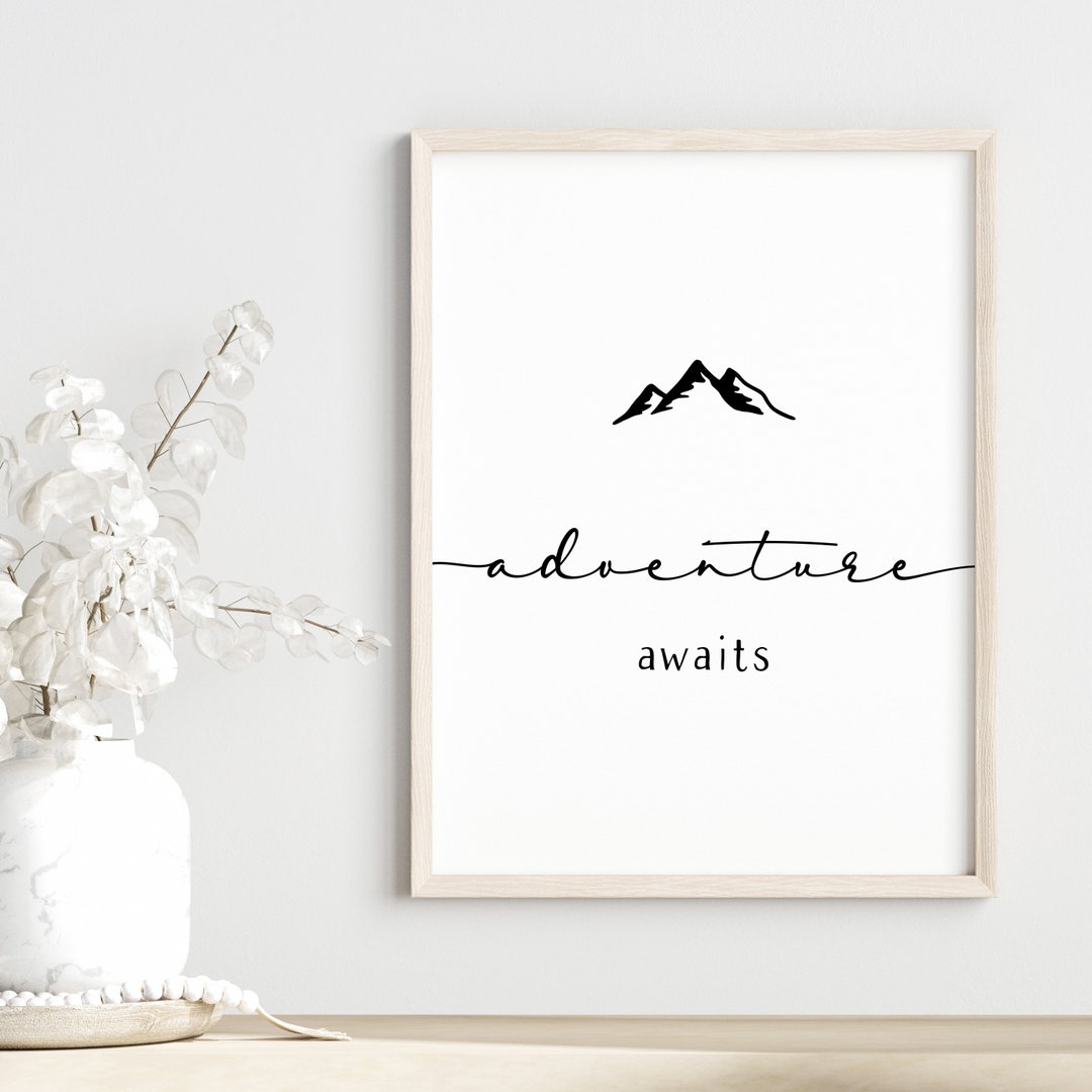 Adventure Awaits Mountains Printable | Inspirational Printable ...
