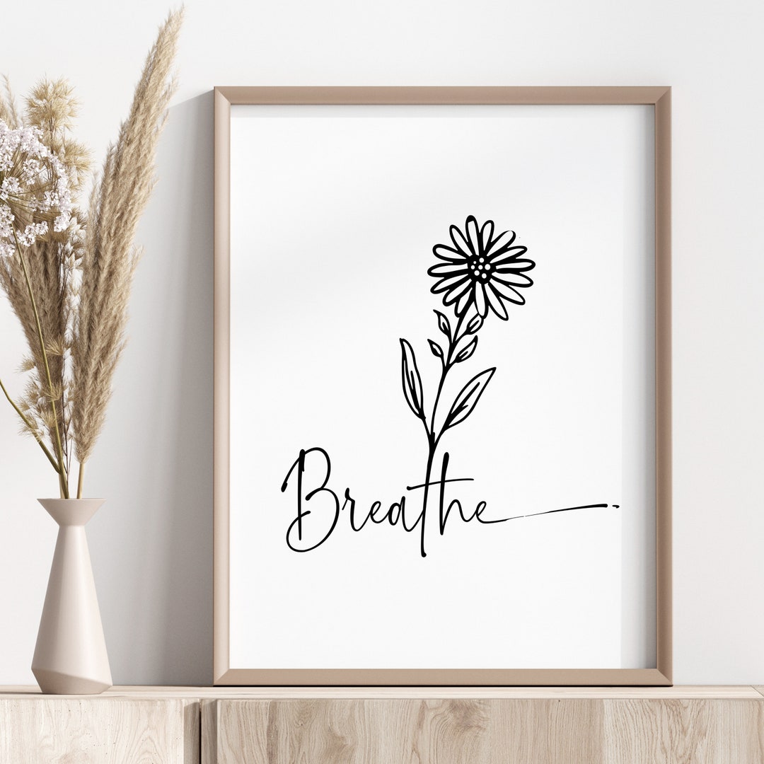 Breathe Printable | Inspirational Printable | Typography Wall Art ...