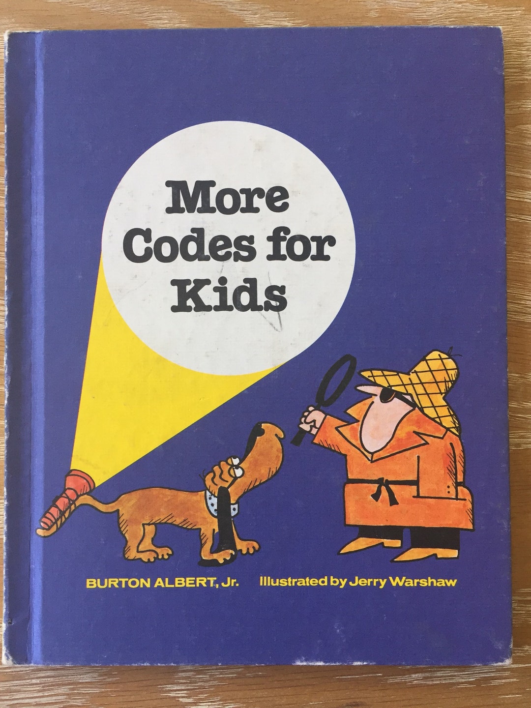 More Codes for Kids by Burton Albert Jr. 1979 Illustrated by Jerry ...